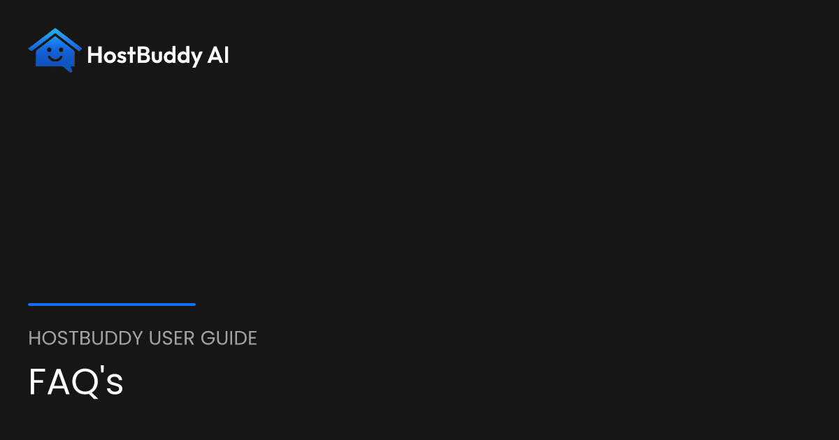 FAQ's | HostBuddy User Guide