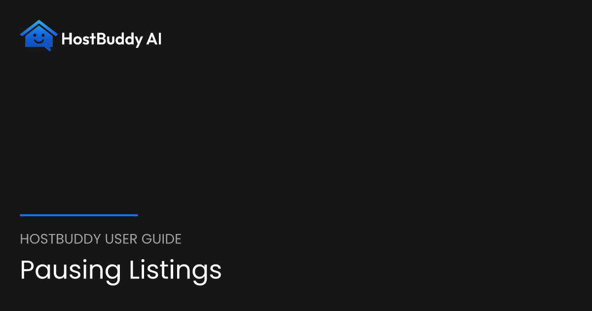 Pausing Listings | HostBuddy User Guide