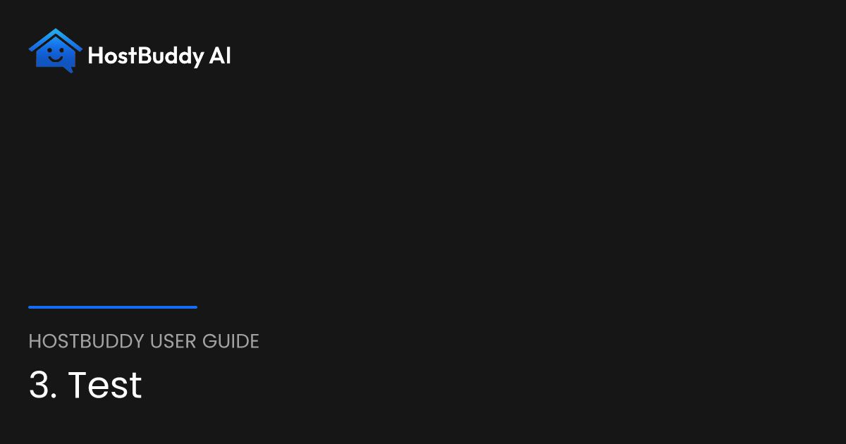 3. Test | HostBuddy User Guide
