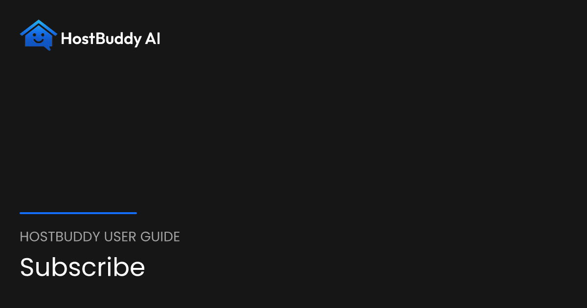 Subscribe | HostBuddy User Guide